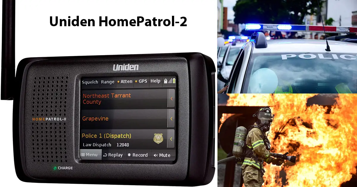 Uniden HomePatrol 2 Review, A Brilliant Program Digital Police Scanner